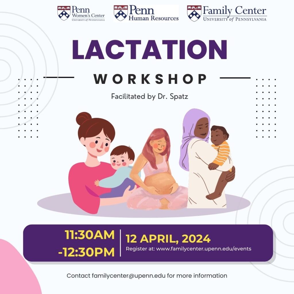 Penn Family Resource Center - Lactation Workshop - Office of Postdoctoral Affairs